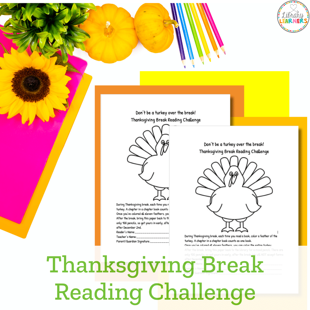 Thanksgiving Break Reading Challenge - Library Learners