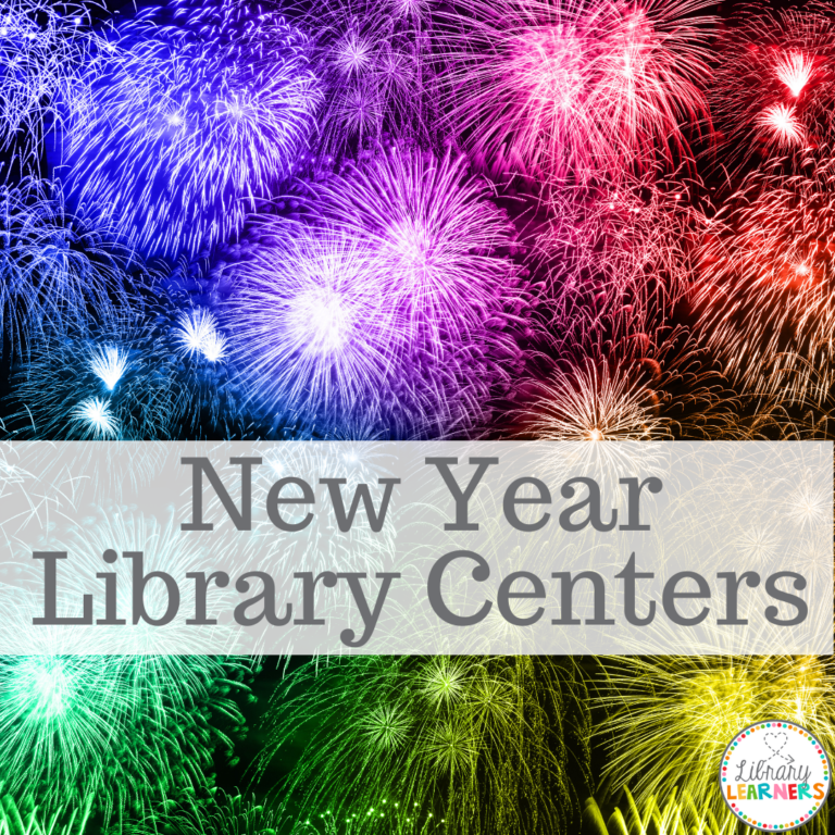 New Year Library Centers - Library Learners