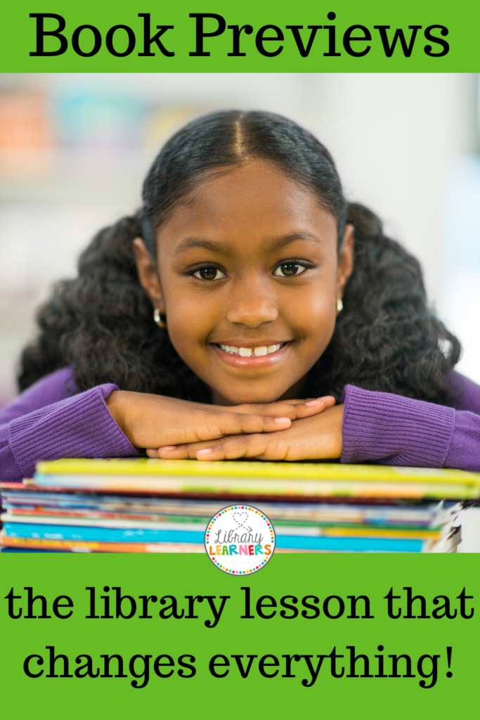 Preview Your Books: My Favorite of all Library Lessons - Library Learners